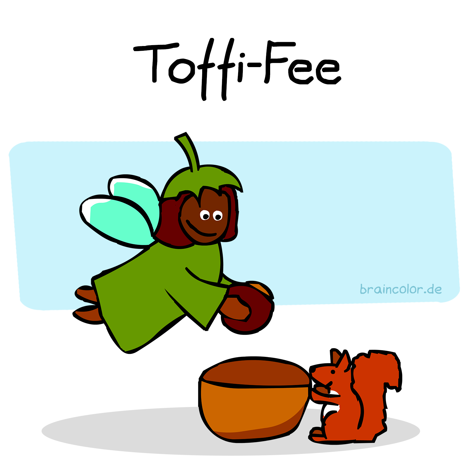 Toffi-Fee - braincolor